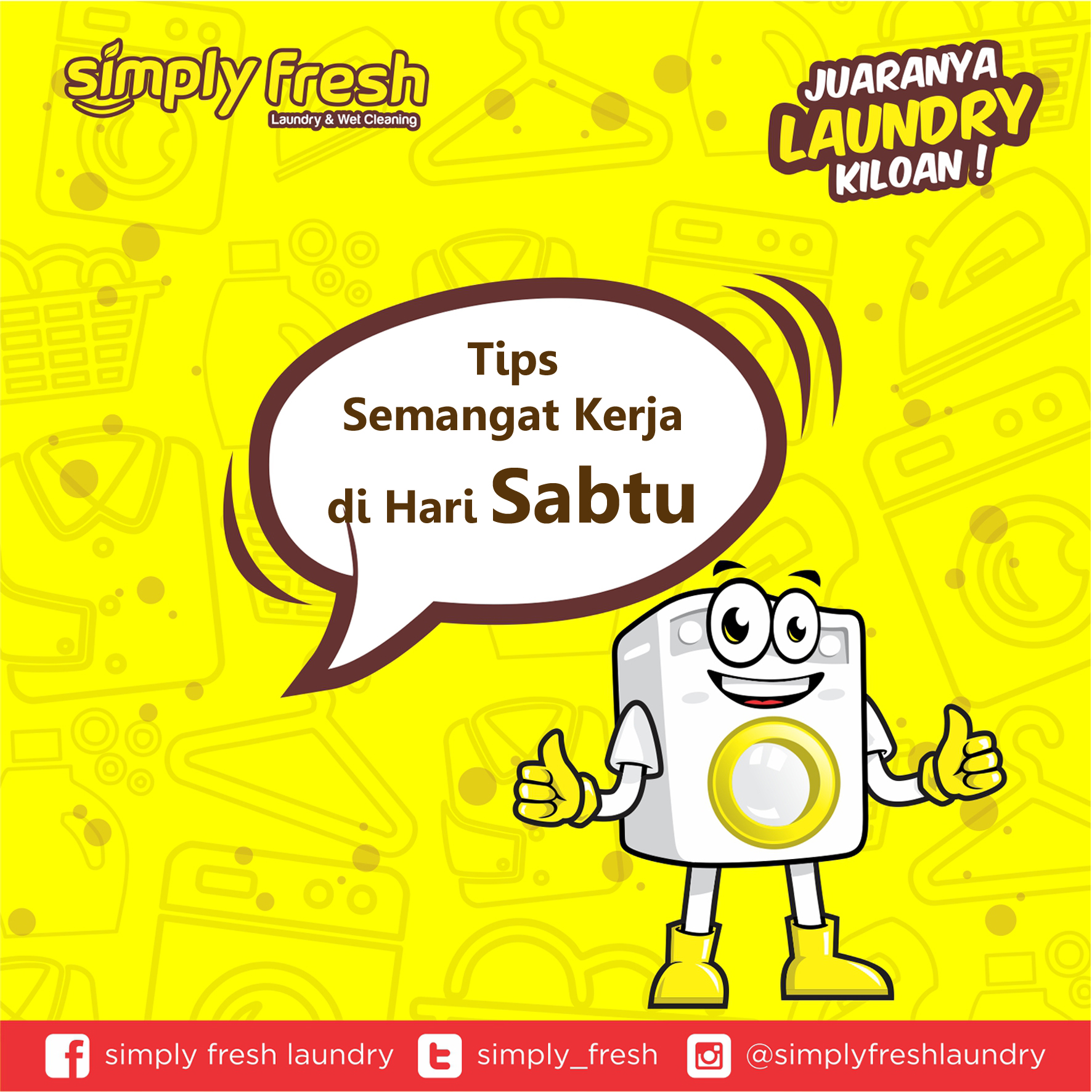 Tips Semangat Kerja di Hari Sabtu – Simply Fresh Laundry